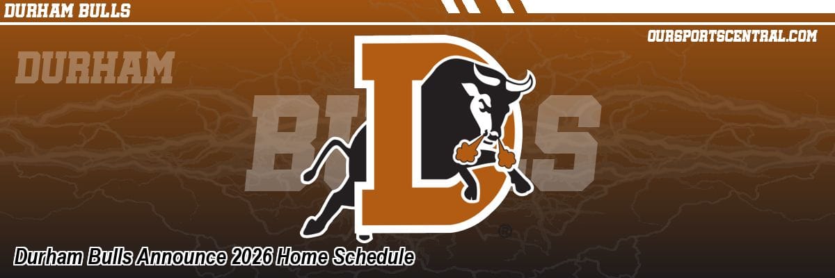 durham bulls schedule 2026